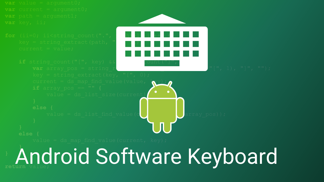 Android Keyboard by Manny Doe | GameMaker: Marketplace