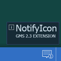 NotifyIcon by Vishnya Games | GameMaker: Marketplace